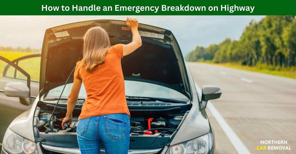 How to Handle an Emergency Breakdown on the Highway » Northern Car Removal